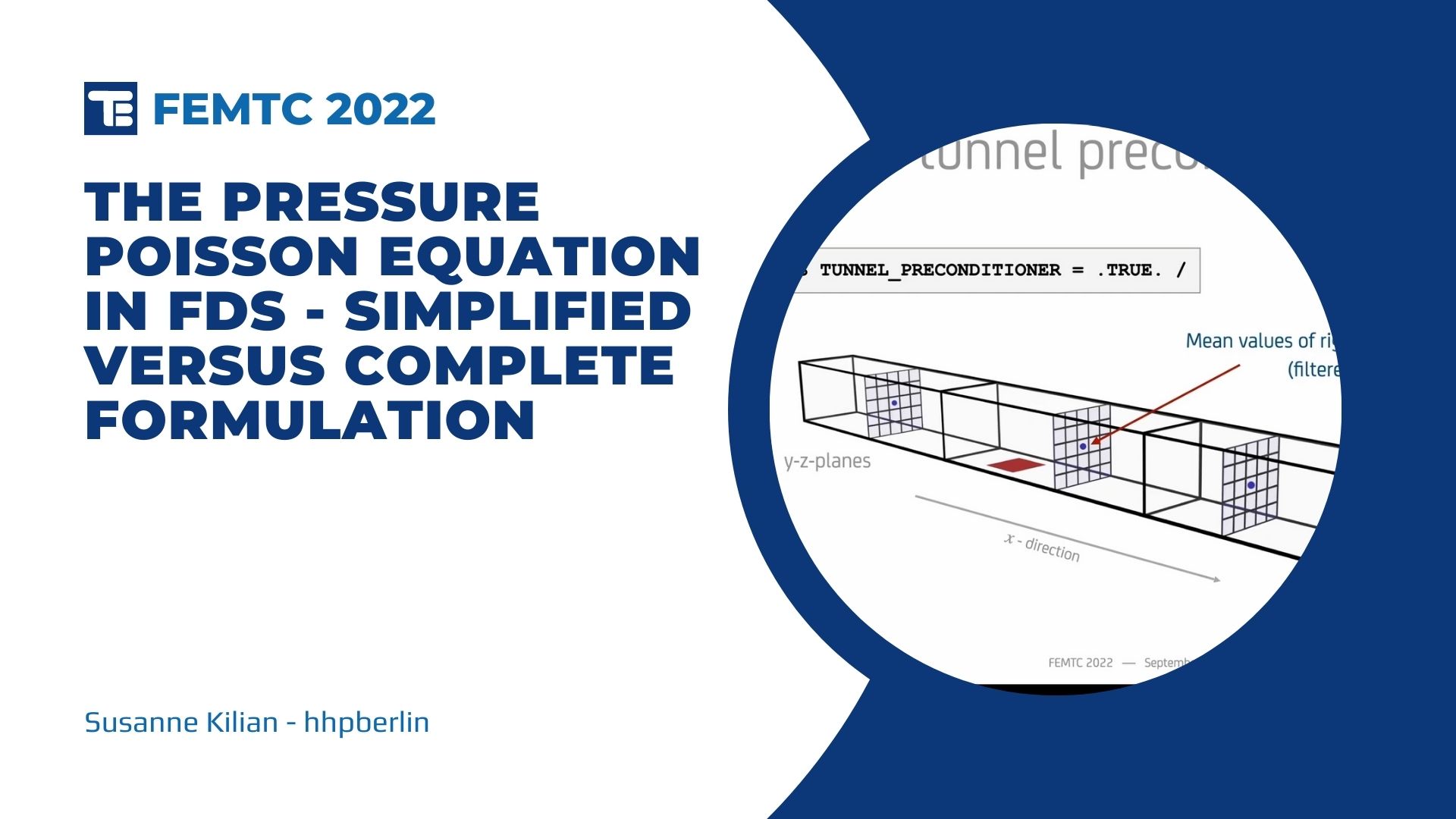 The Pressure Poisson Equation In FDS - Simplified Versus Complete ...